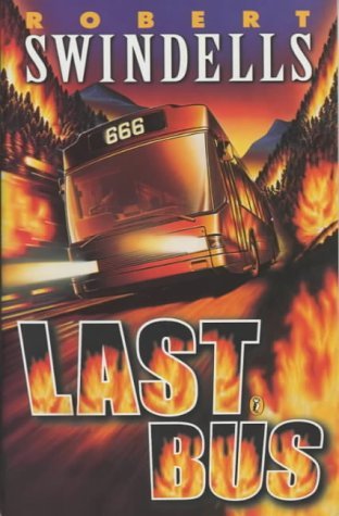 Last Bus by Robert Swindells | Goodreads