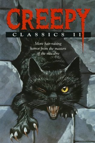 Creepy Classics II: More Hair-Raising Horror from the Masters of the ...