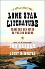 Lone Star Literature: From the Red River to the Rio Grande: A Texas ...
