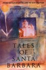Tales of Santa Barbara: From Native Storytellers to Sue Grafton by ...