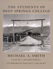 The Students of Deep Springs College by Michael A. Smith | Goodreads