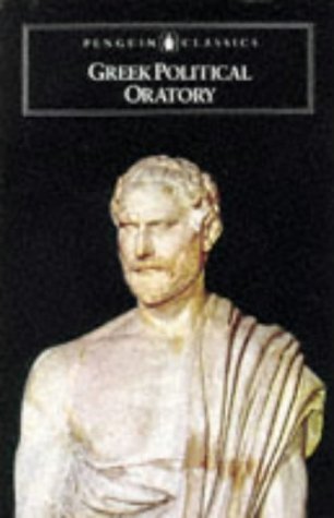 Greek Political Oratory by A.W. Saunders | Goodreads