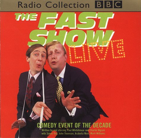 The Fast Show Live by Paul Whitehouse | Goodreads