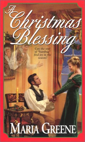 A Christmas Blessing by Maria Greene | Goodreads