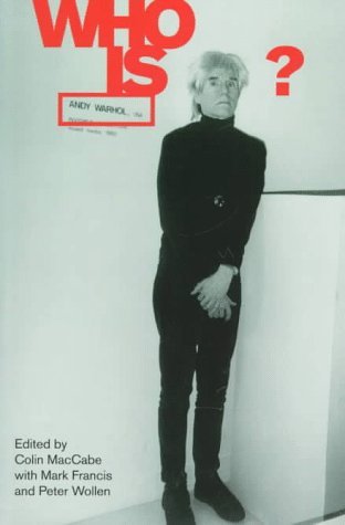Who is Andy Warhol? by Colin MacCabe | Goodreads