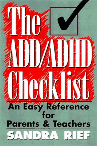 The ADD/ADHD Checklist by Sandra F. Rief | Goodreads