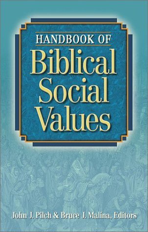 Handbook of Biblical Social Values by John J. Pilch | Goodreads