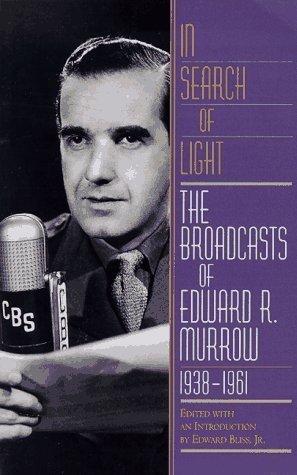 In Search Of Light by Edward R. Murrow | Goodreads