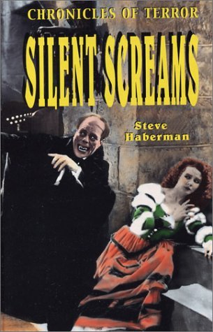 Chronicles of Terror: Silent Screams by Steve Haberman | Goodreads