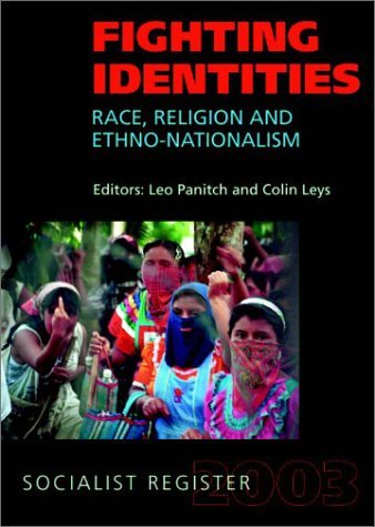 Fighting Identities: Race, Religion, and Ethno-Nationalism by Leo ...