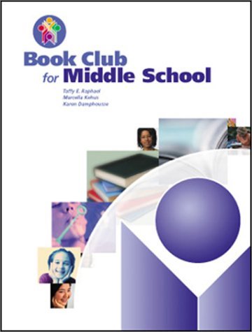 Book Club for Middle School by Taffy E. Raphael | Goodreads