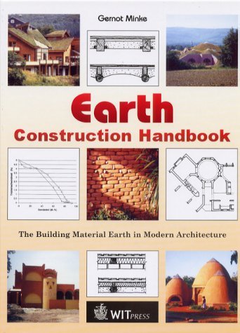 Earth Construction Handbook: The Building Material Earth in Modern ...