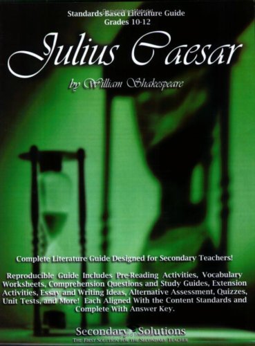 Julius Caesar Teaching Guide - Novel lesson unit for teaching Julius ...