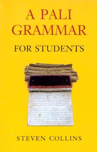 Pali Grammar for Students by Steven Collins | Goodreads