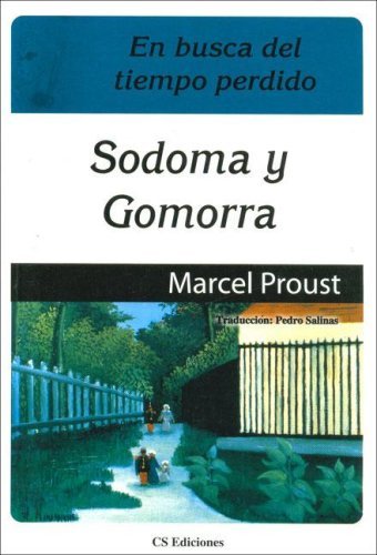 Sodoma y Gomorra (En Busca Del Tiempo Perdido IV) by Marcel Proust ...