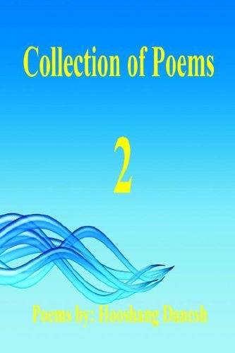 Collection of Poems 2 by Hooshang Danesh | Goodreads
