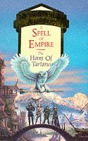 A Spell of Empire by Michael Scott Rohan | Goodreads