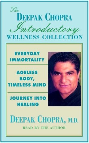 The Deepak Chopra Introductory Wellness Collection: Everyday ...
