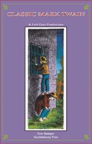 Classic Mark Twain: Tom Sawyer/Huckleberry Finn by Mark Twain | Goodreads