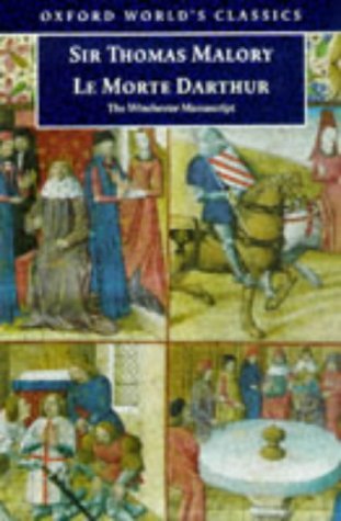 Le Morte Darthur: The Winchester Manuscript by Thomas Malory | Goodreads
