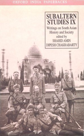 Subaltern Studies: Writings on South Asian History and Society, Vol. 9 ...