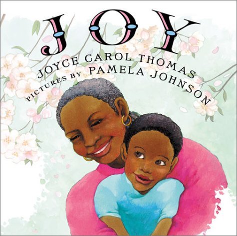 Joy by Joyce Carol Thomas | Goodreads