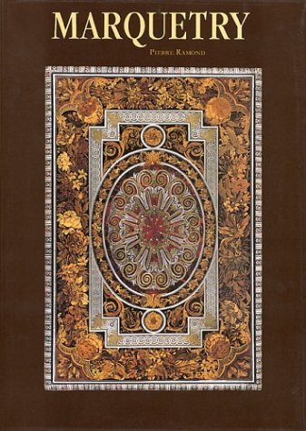 Marquetry by Pierre Ramond | Goodreads