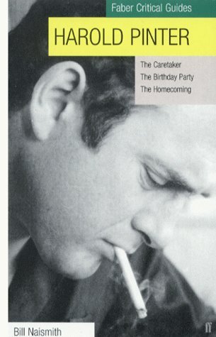 Harold Pinter the Birthday Party, the Caretaker, the Homecoming: Faber ...