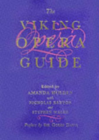 The Viking Opera Guide by Colin Davis | Goodreads