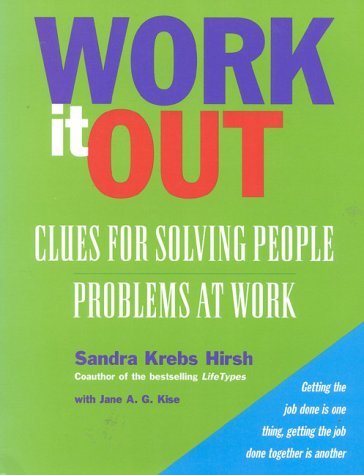Work it Out: Clues for Solving People Problems at Work by Sandra Krebs ...
