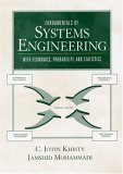 Fundamentals of Systems Engineering: With Economics, Probability, and ...