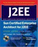 Sun Certified Enterprise Architect for J2EE Study Guide by Paul R. Allen | Goodreads