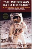 All We Did Was Fly to the Moon by Dick Lattimer | Goodreads