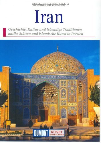 Iran. Kunst - Reiseführer. by Mahmoud Rashad | Goodreads