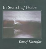 In Search of Peace by Yousef Khanfar | Goodreads