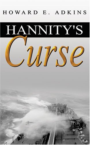 Hannity's Curse by Howard E. Adkins | Goodreads