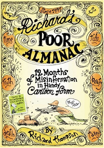 Richard's Poor Almanac: 12 Months of Misinformation in Handy Cartoon ...