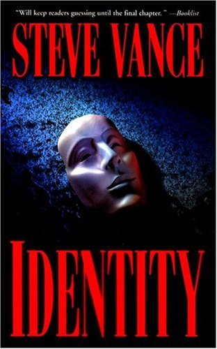 Identity by Steve Vance | Goodreads