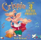 Crispin and the Three Little Piglets by Ted Dewan | Goodreads