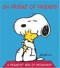Oh Friend of Friends: A Peanuts Box of Friendship by Ariel | Goodreads