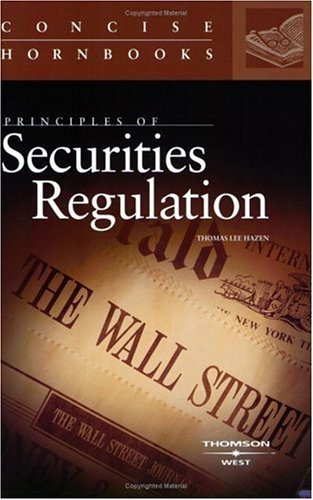 Principles of Securities Regulation: Concise Handbooks by Thomas Lee ...