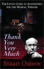 Thank You Very Much: The Little Guide to Auditioning for the Musical ...
