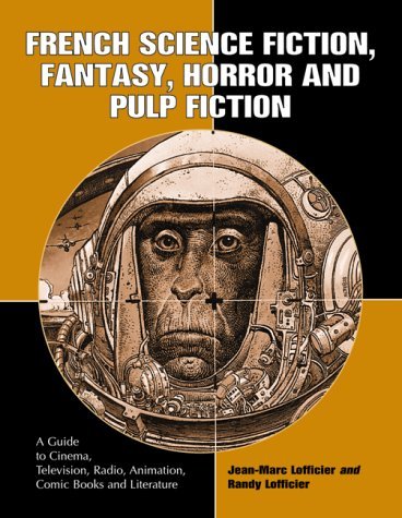 French Science Fiction, Fantasy, Horror and Pulp Fiction by Randy ...