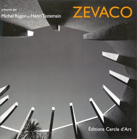ZEVACO by Michel Ragon | Goodreads