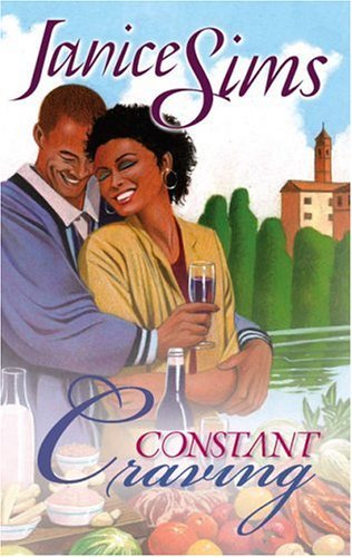 Constant Craving (Bryant Winery #2) by Janice Sims | Goodreads