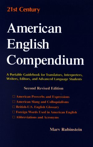 21st Century American English Compendium by Marv Rubinstein | Goodreads