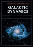 Galactic Dynamics (Princeton Series in Astrophysics) by James Binney | Goodreads