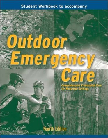 SSG- OUTDOOR EMERGENCY CARE 4E STUDENT WORKBOOK: . by American Academy ...