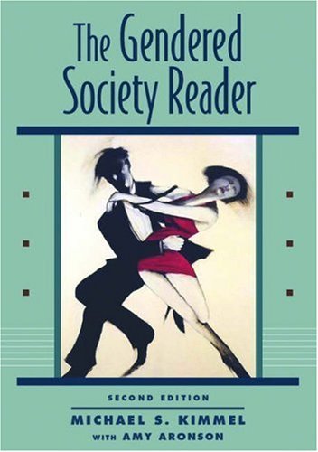 The Gendered Society Reader by Michael S. Kimmel | Goodreads