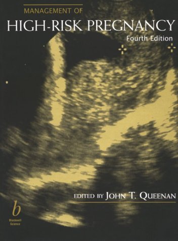 Management of High Risk Pregnancy by John T. Queenan | Goodreads